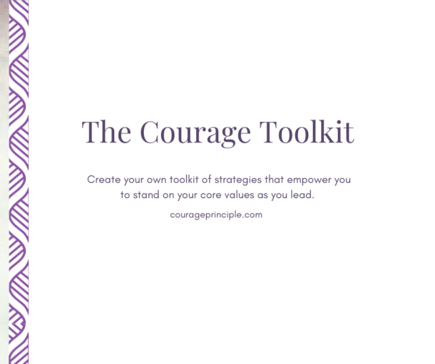 Courage Toolkit - The Courage Principle